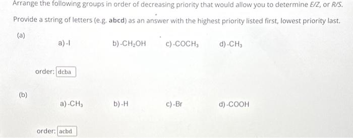 Solved Arrange the following groups in order of decreasing | Chegg.com