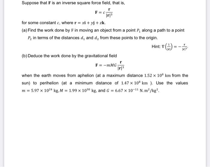 Solved Suppose that F is an inverse square force field, that | Chegg.com