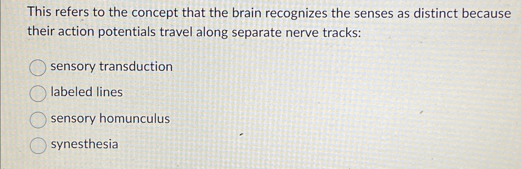 Solved This refers to the concept that the brain recognizes | Chegg.com