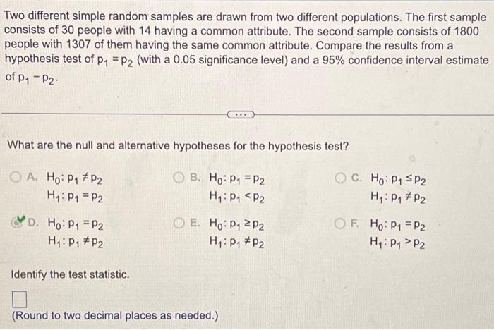 Two different simple random samples are drawn from | Chegg.com