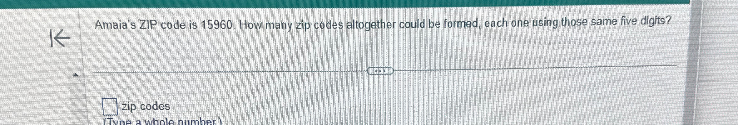 Solved Amaia's ZIP code is 15960 . ﻿How many zip codes | Chegg.com