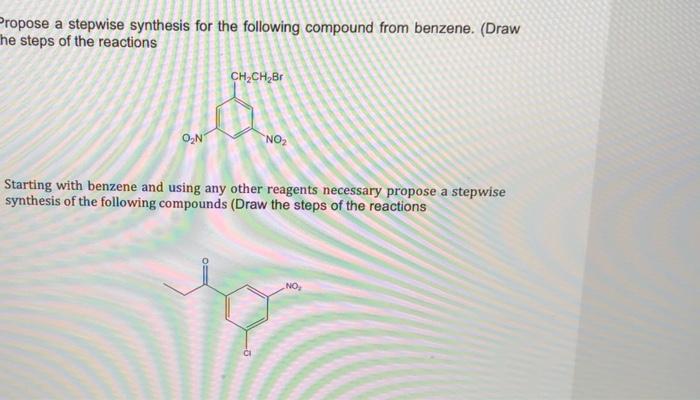 Solved Propose a stepwise synthesis for the following | Chegg.com