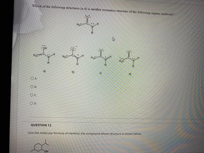 Solved Which of the following structures (a-d) is another | Chegg.com