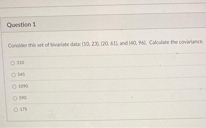 Solved consider this set of bivariate data: (10,23), (20,61) | Chegg.com