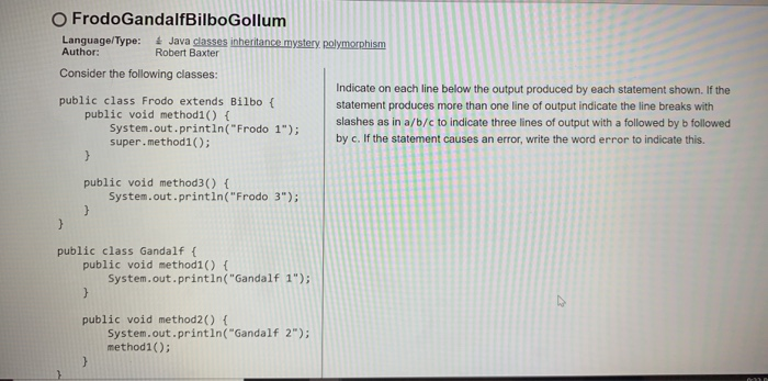 Solved FrodoGandalfBilboGollum Language/Type: Java classes | Chegg.com