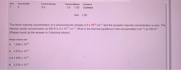 Solved Part 1 Your Answer 1 Correct Answer 1.0 Tolerance | Chegg.com