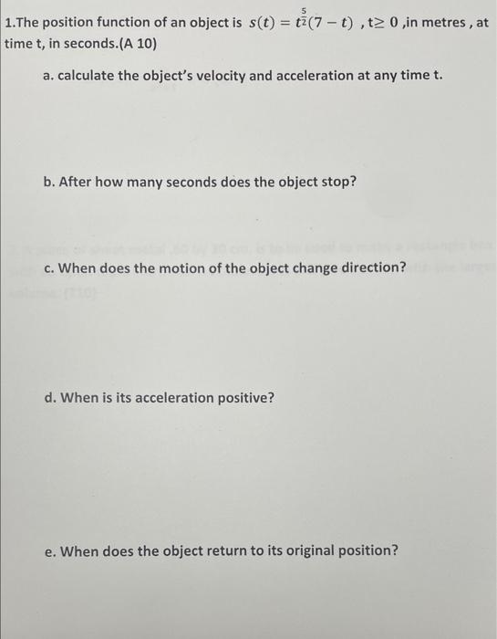 Solved e position function of an object is | Chegg.com