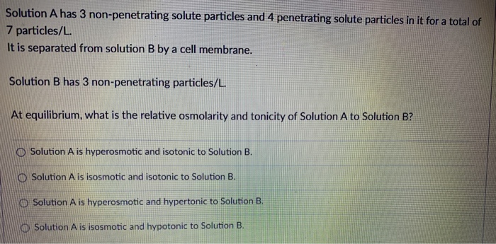 Solved Solution A has 3 non-penetrating solute particles and | Chegg.com
