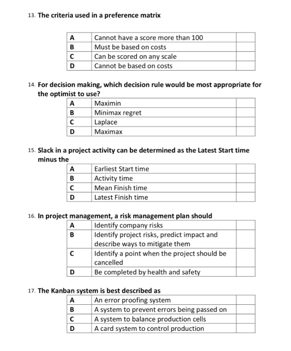 Solved 13. The criteria used in a preference matrix А B с D | Chegg.com