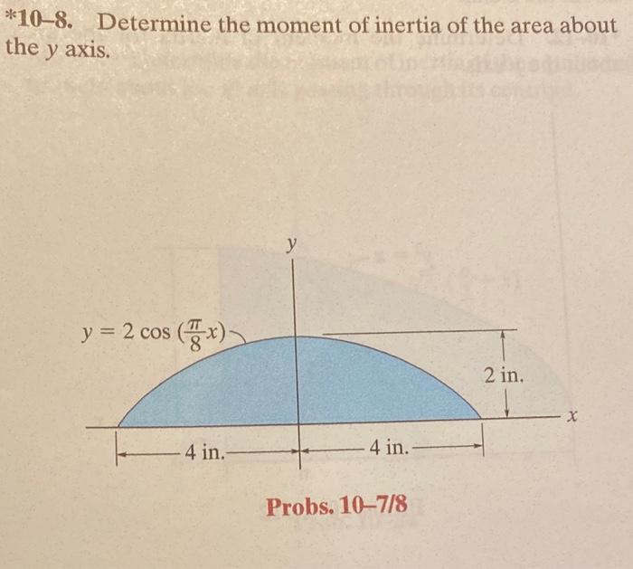 Solved *10-8. Determine the moment of inertia of the area | Chegg.com
