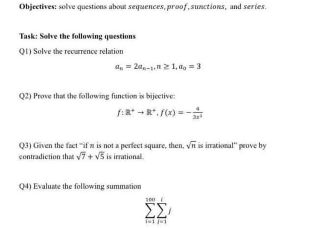 Solved Objectives: solve questions about sequences, proof, | Chegg.com