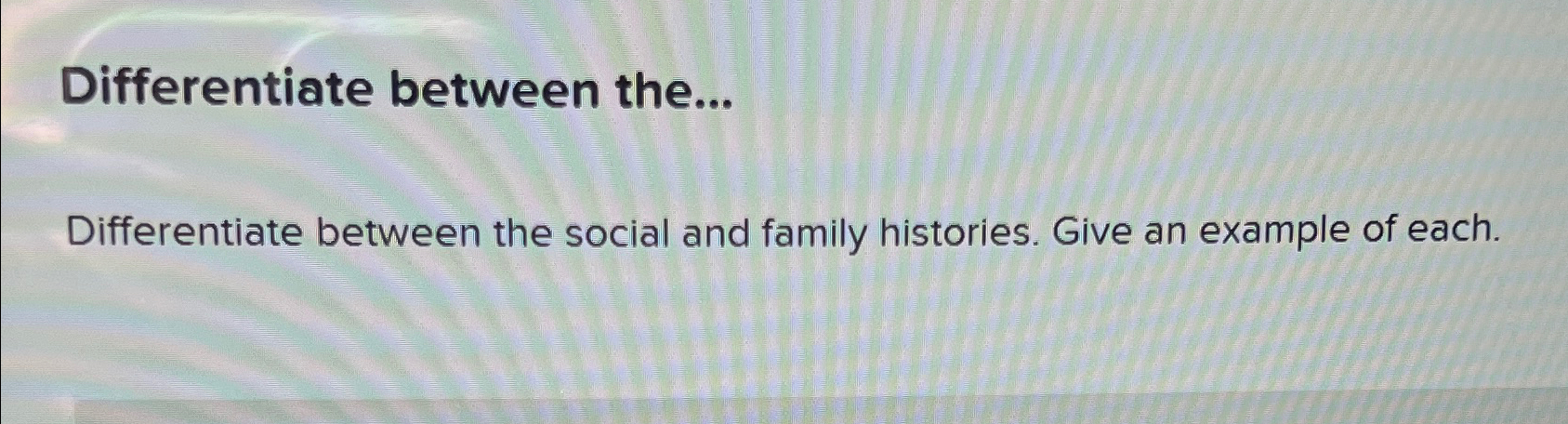 Solved Differentiate between the...Differentiate between the | Chegg.com