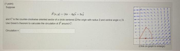 Solved F(x,y)=(4x−4y)i+3xj and C is the counter-clockwise | Chegg.com