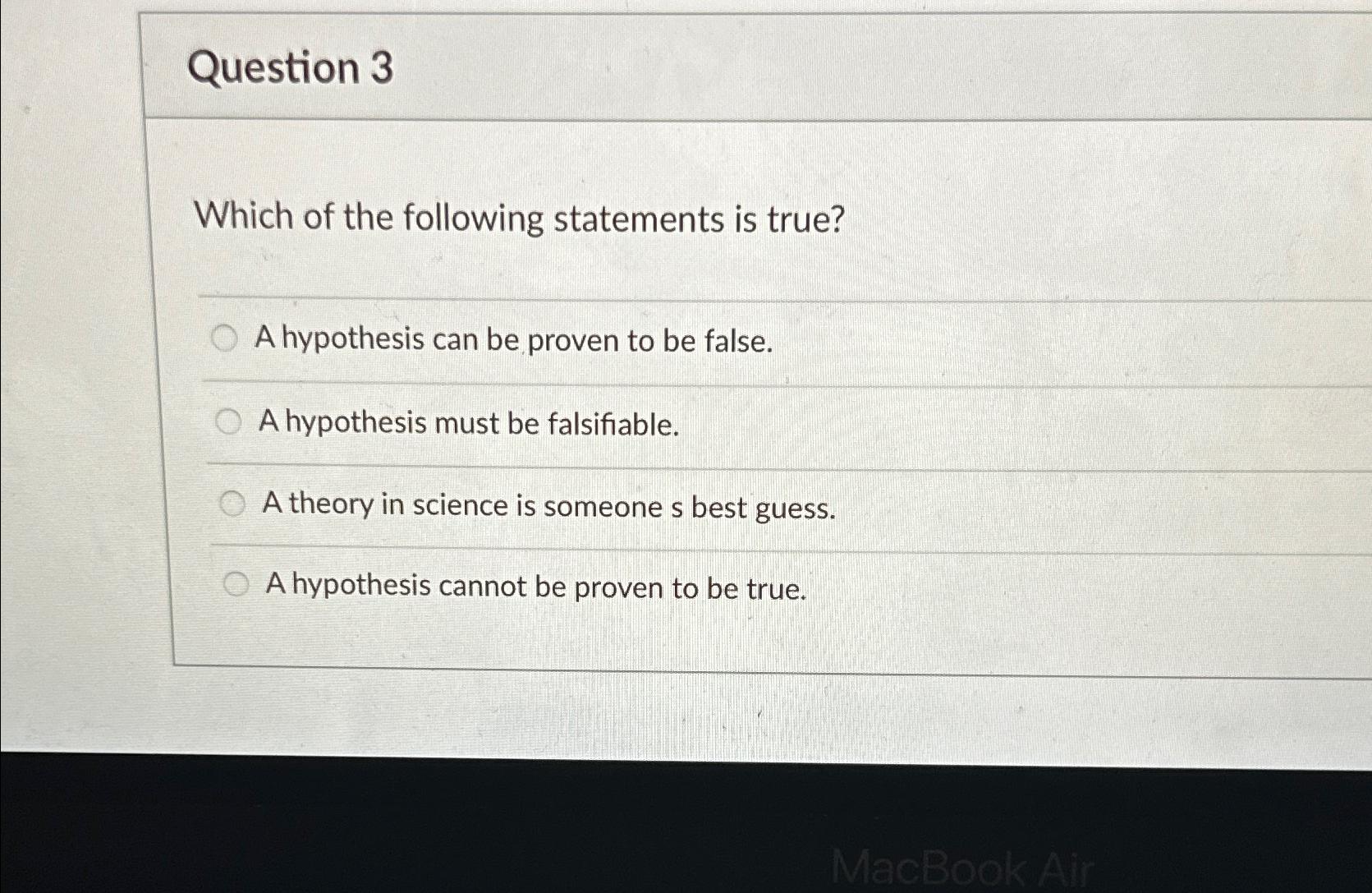 Solved Question 3Which of the following statements is true?A | Chegg.com