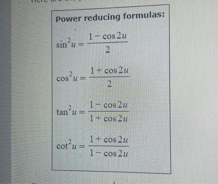 Solved Use the power reducing formulas to rewrite tan²3x cos | Chegg.com
