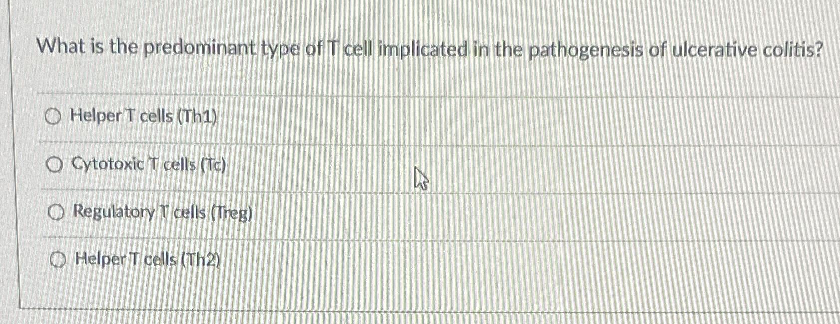 Solved What is the predominant type of T cell implicated in | Chegg.com