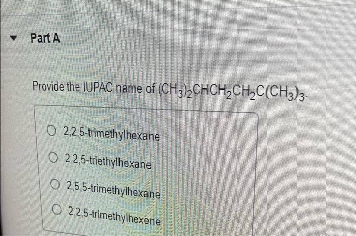Solved Part A Provide an acceptable name for the | Chegg.com