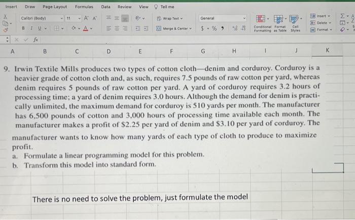 Solved Irwin Textile Mills produces two types of cotton | Chegg.com