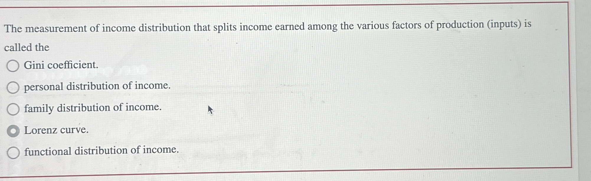 Solved The measurement of income distribution that splits | Chegg.com