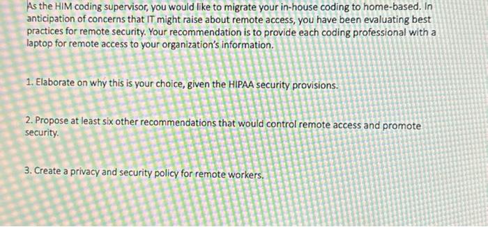 Solved As the HIM coding supervisor, you would like to | Chegg.com