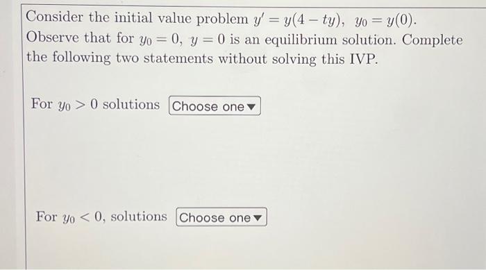 Solved Consider the initial value problem | Chegg.com