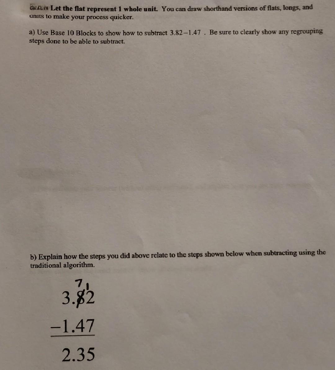 Solved Let the flat represent 1 whole unit. You can draw | Chegg.com