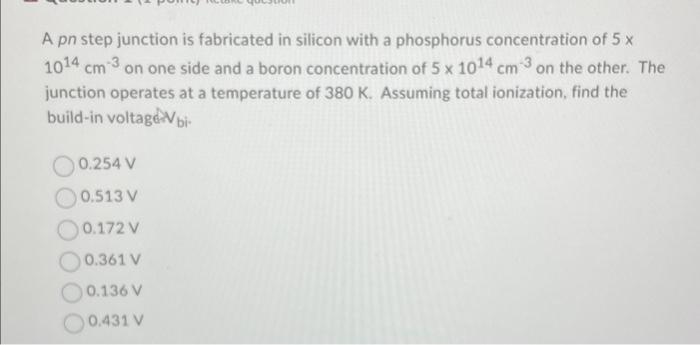 Solved A pn step junction is fabricated in silicon with a | Chegg.com