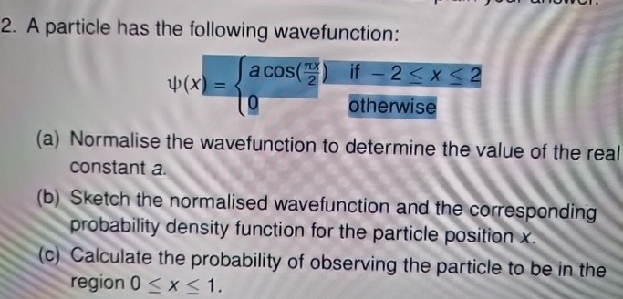 Solved A particle has the following | Chegg.com