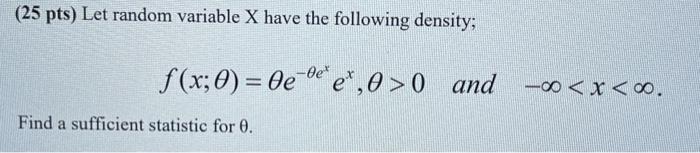 Solved (25 pts) Let random variable X have the following | Chegg.com