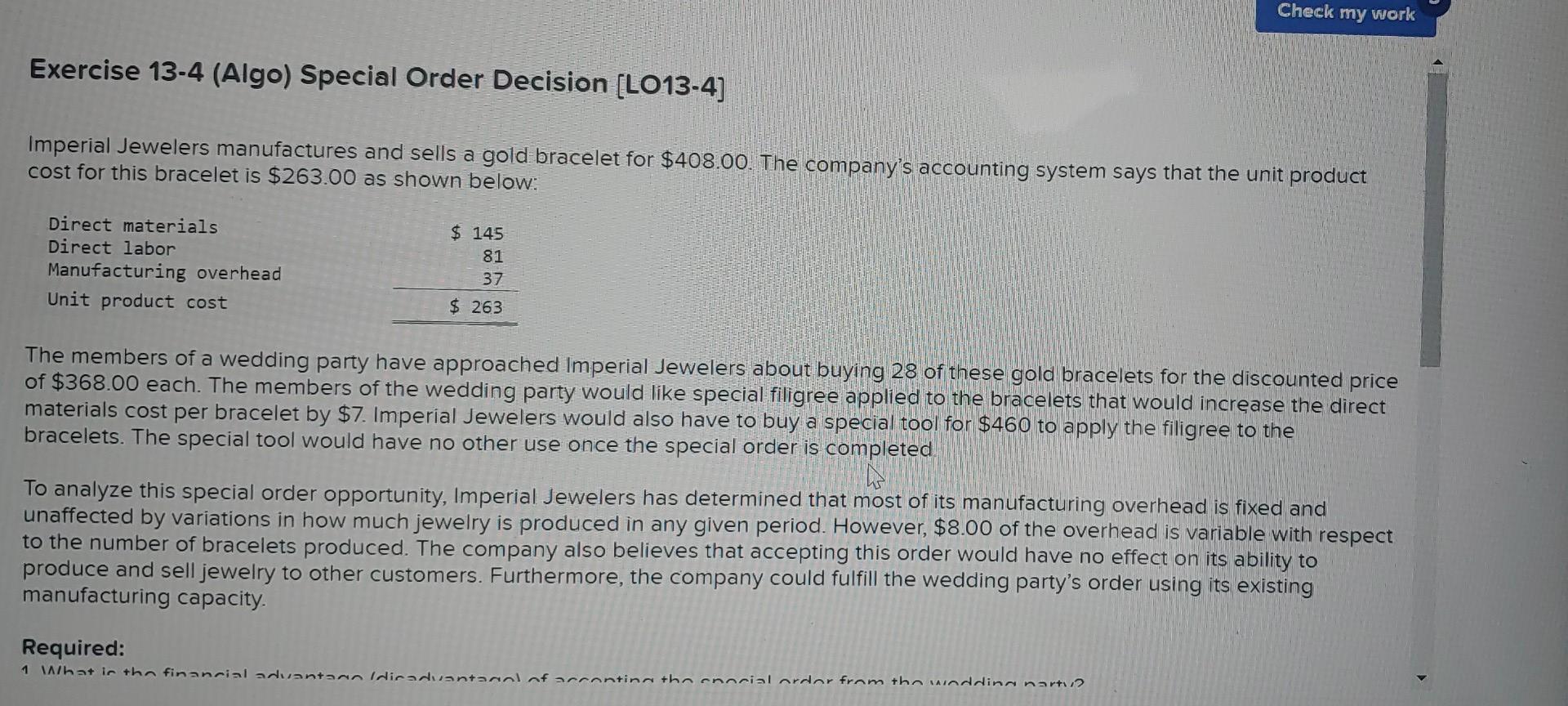 Solved Check my work Exercise 13-4 (Algo) Special Order | Chegg.com