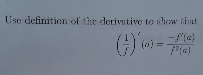 Solved Use definition of the derivative to show that | Chegg.com
