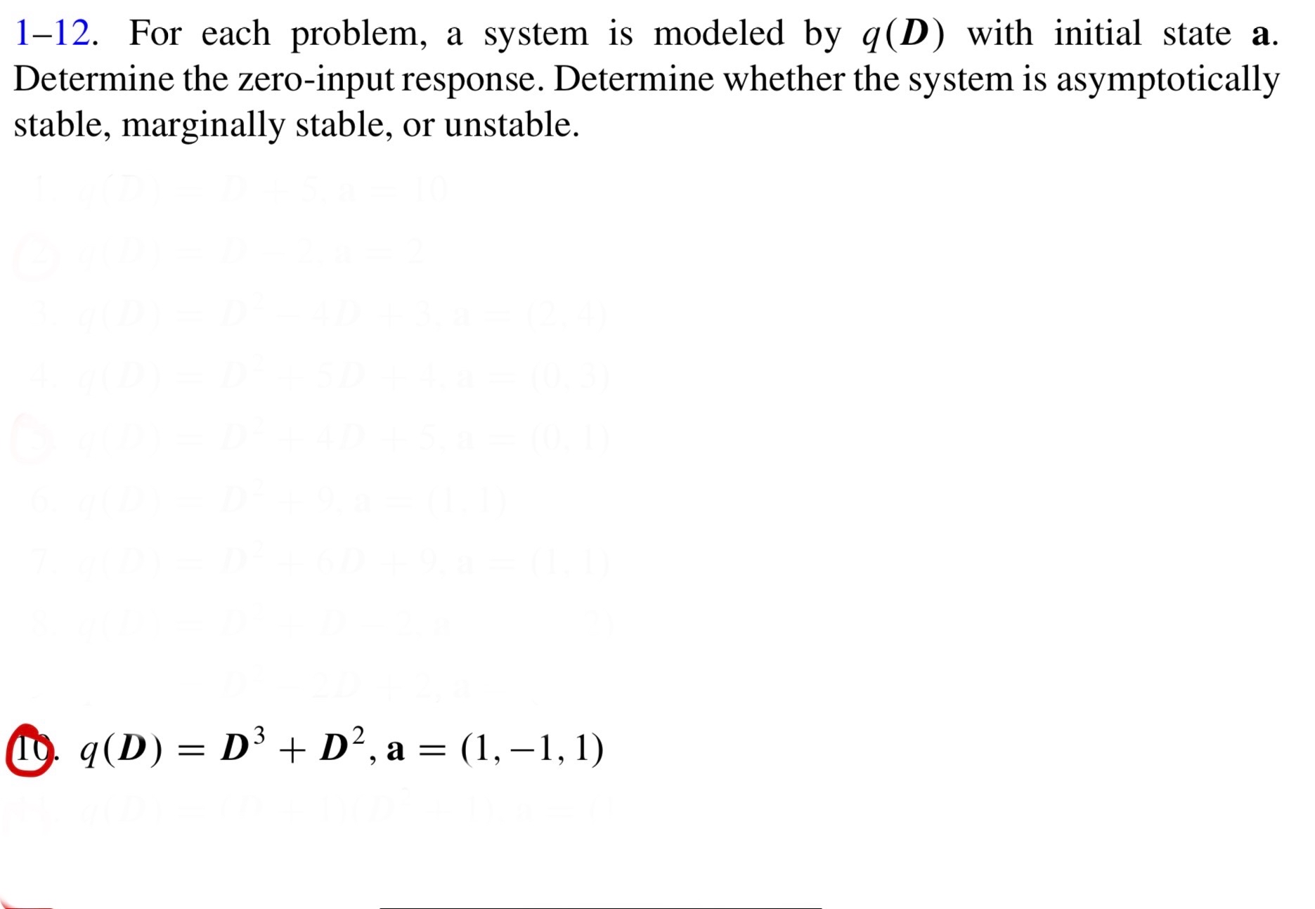 Solved 1-12. ﻿For each problem, a system is modeled by q(D) | Chegg.com