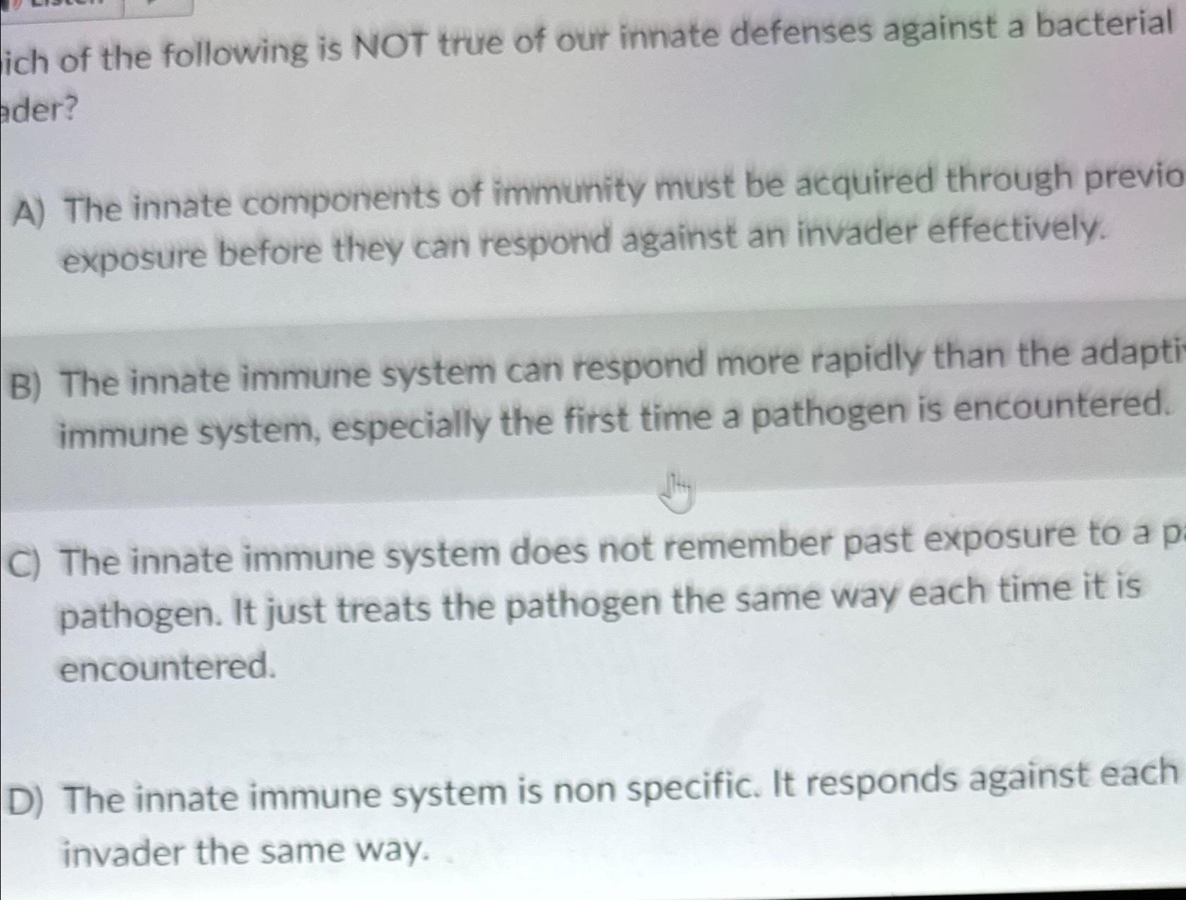 Solved ich of the following is NOT true of our innate | Chegg.com