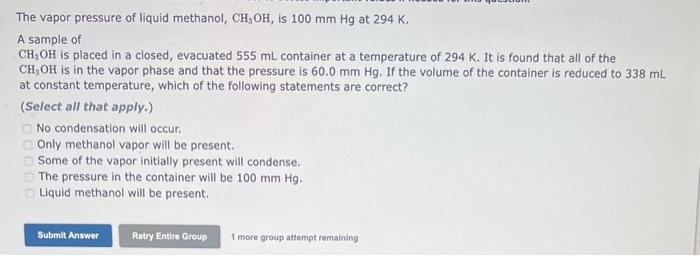 Solved The vapor pressure of liquid methanol, CH3OH, is 100 | Chegg.com