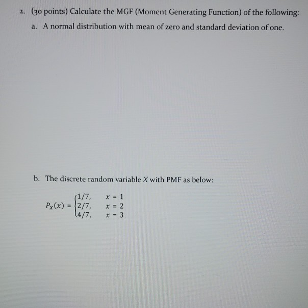 Solved Calculate The Mgf Moment Generating Function Of The