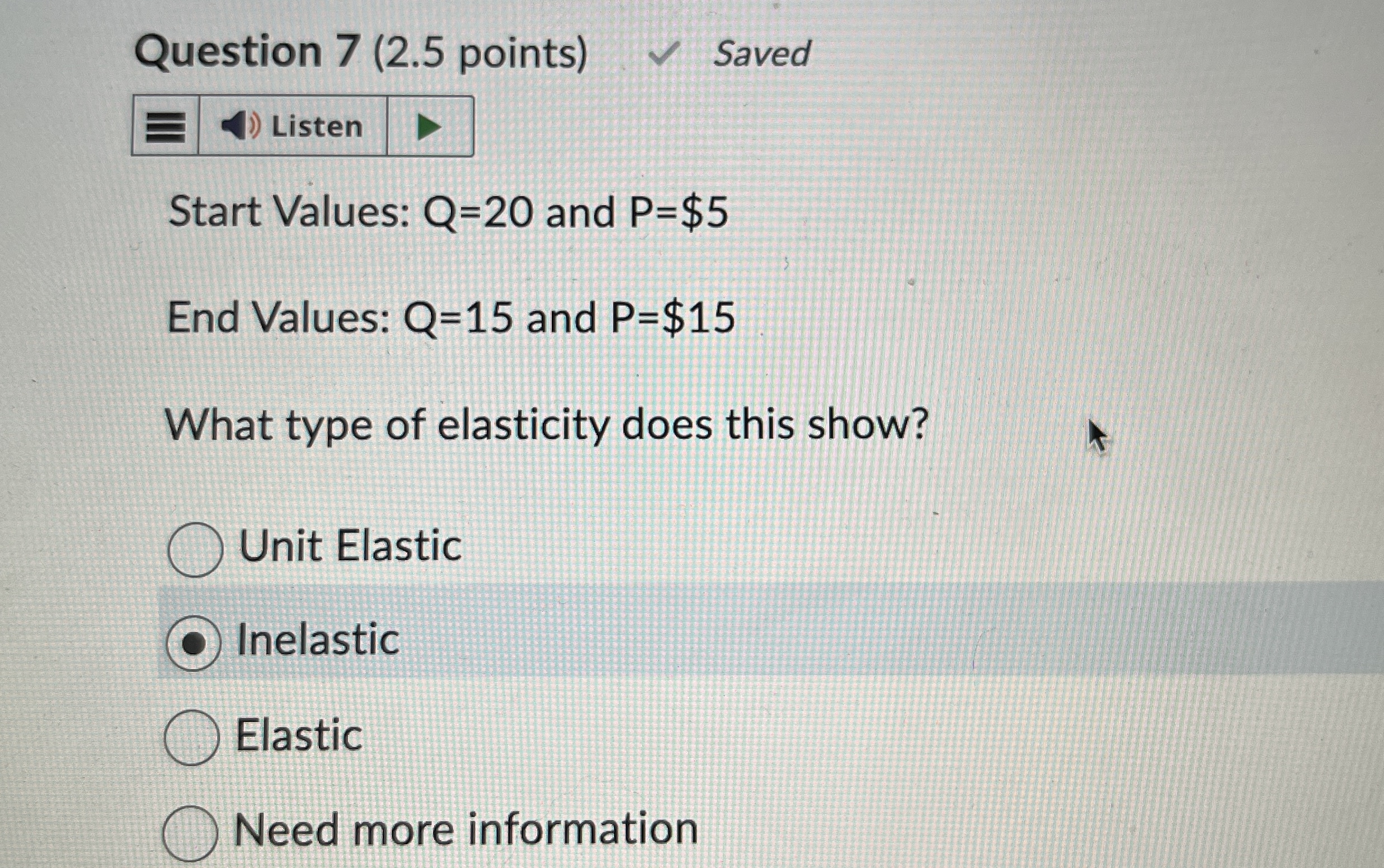 Solved Question 7 ( 2.5 ﻿points)Start Values: Q=20 ﻿and | Chegg.com