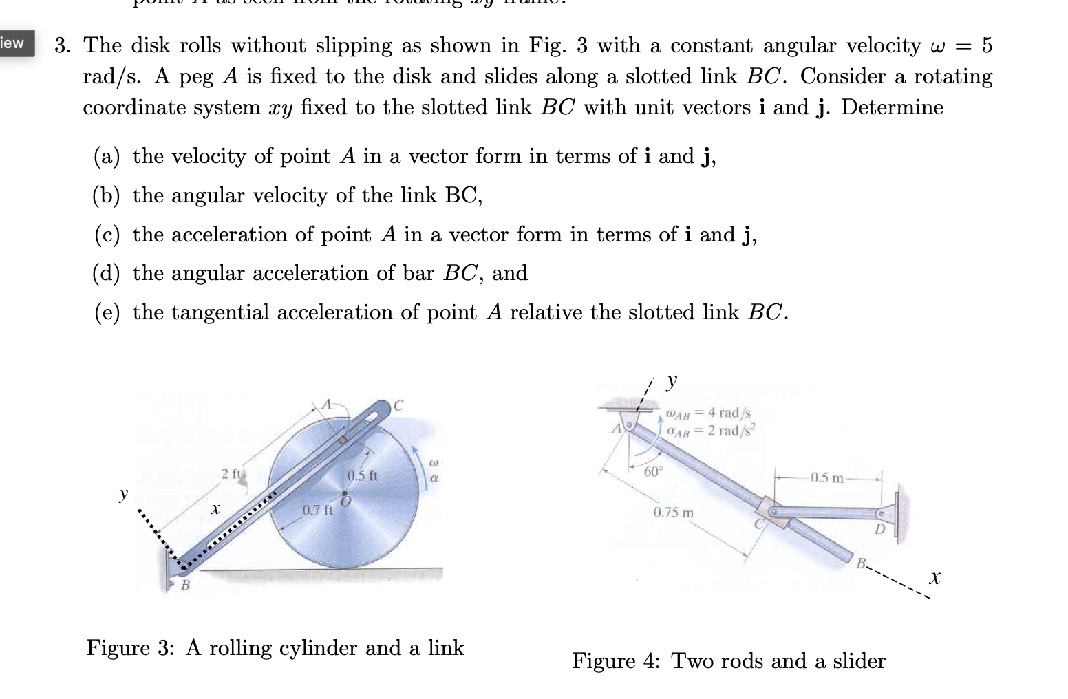 Solved The disk rolls without slipping as shown in Fig. 3 | Chegg.com