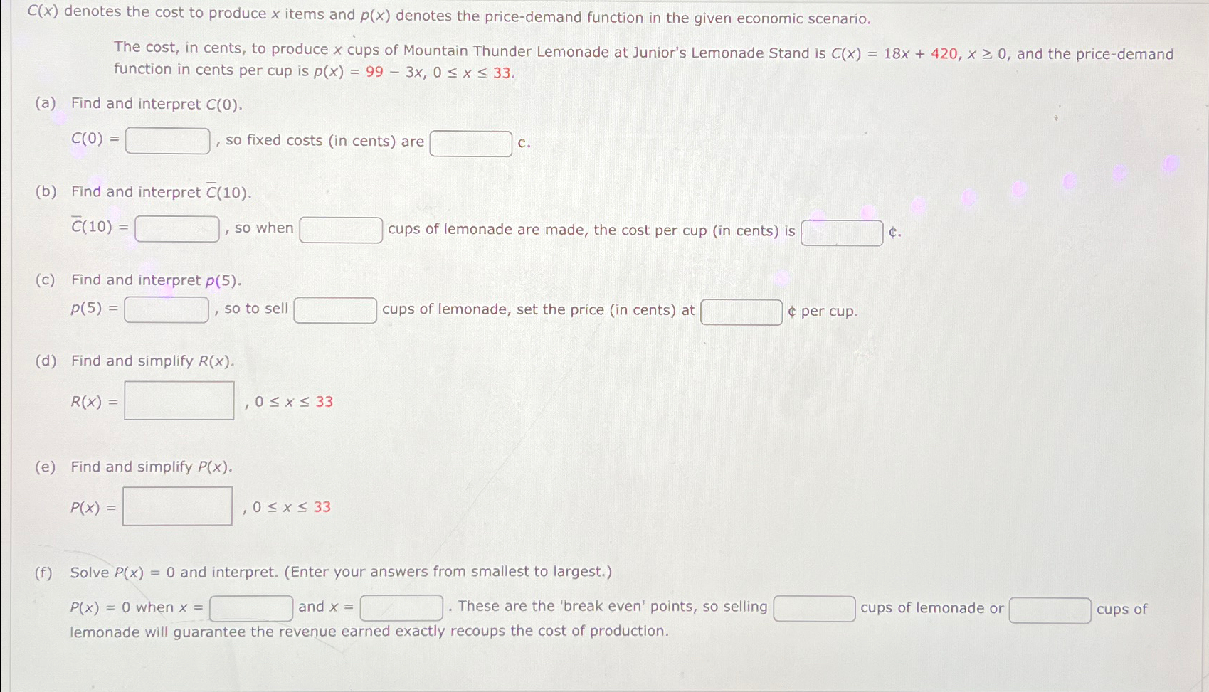 Solved C(x) ﻿denotes the cost to produce x ﻿items and p(x) | Chegg.com