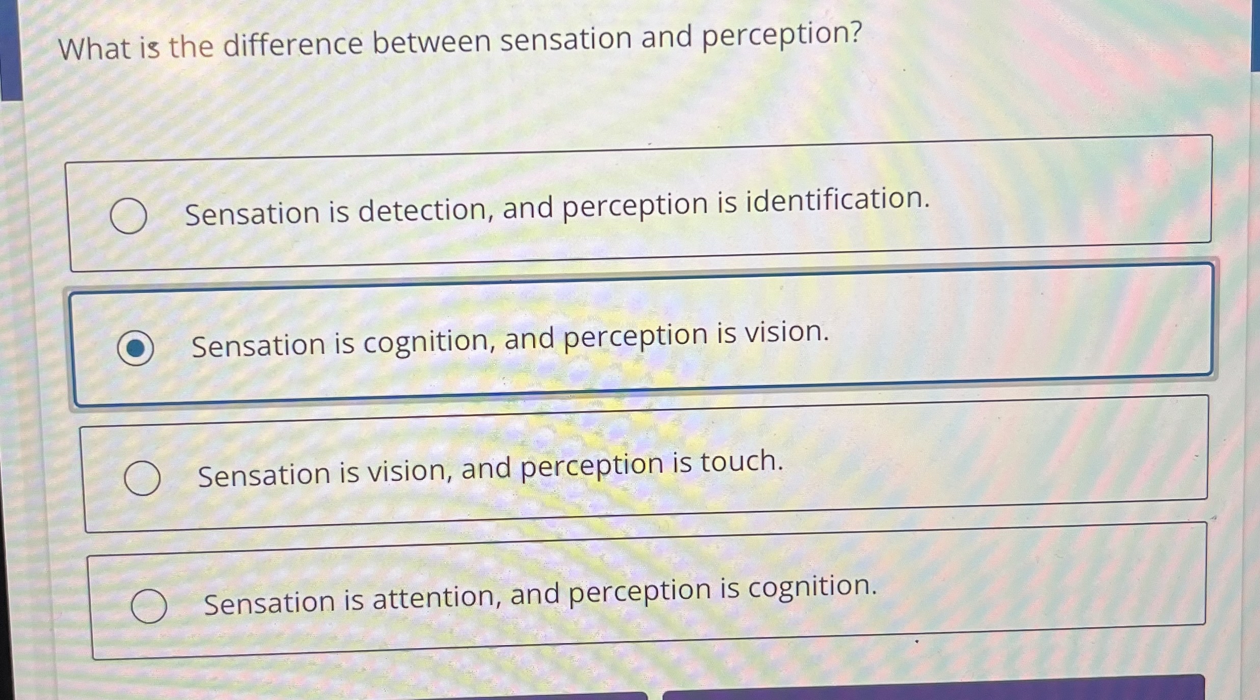 Solved What is the difference between sensation and | Chegg.com