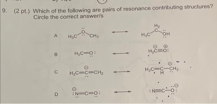 Solved (2 pt.) Which of the following are pairs of resonance | Chegg.com
