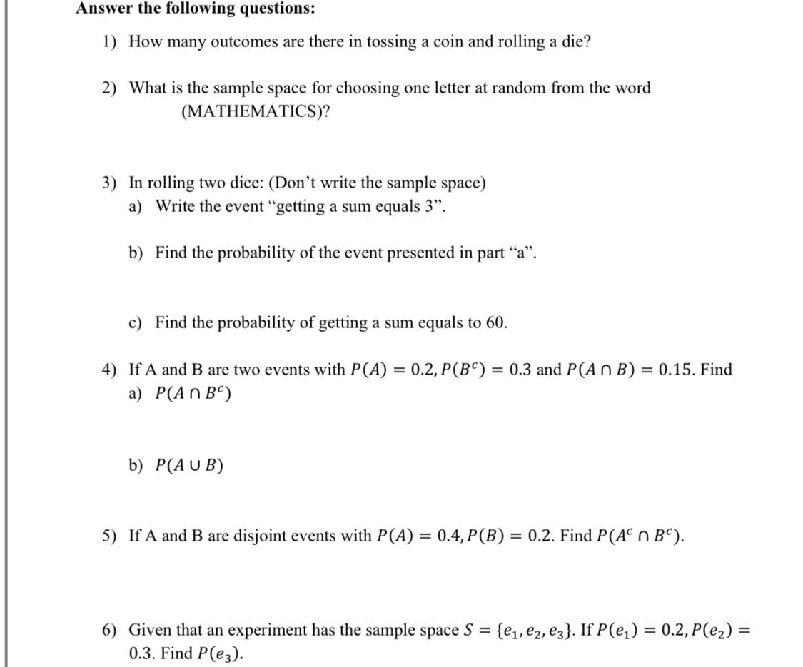 Solved Answer the following questions:How many outcomes are | Chegg.com
