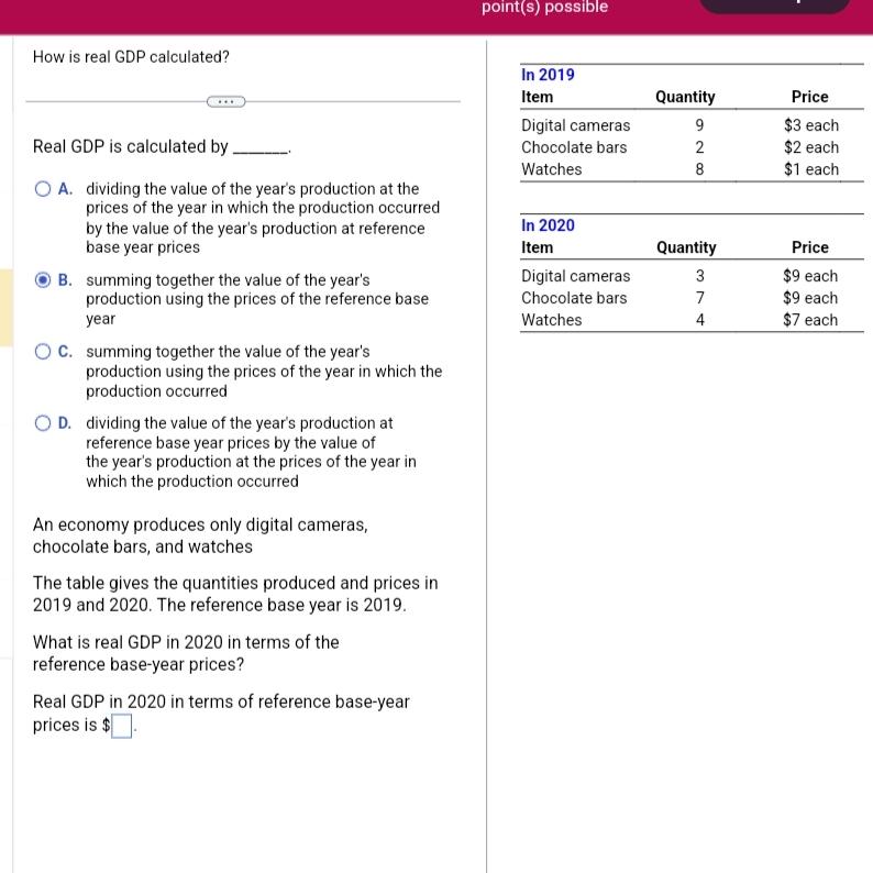 Solved How is real GDP calculated?Real GDP is calculated | Chegg.com