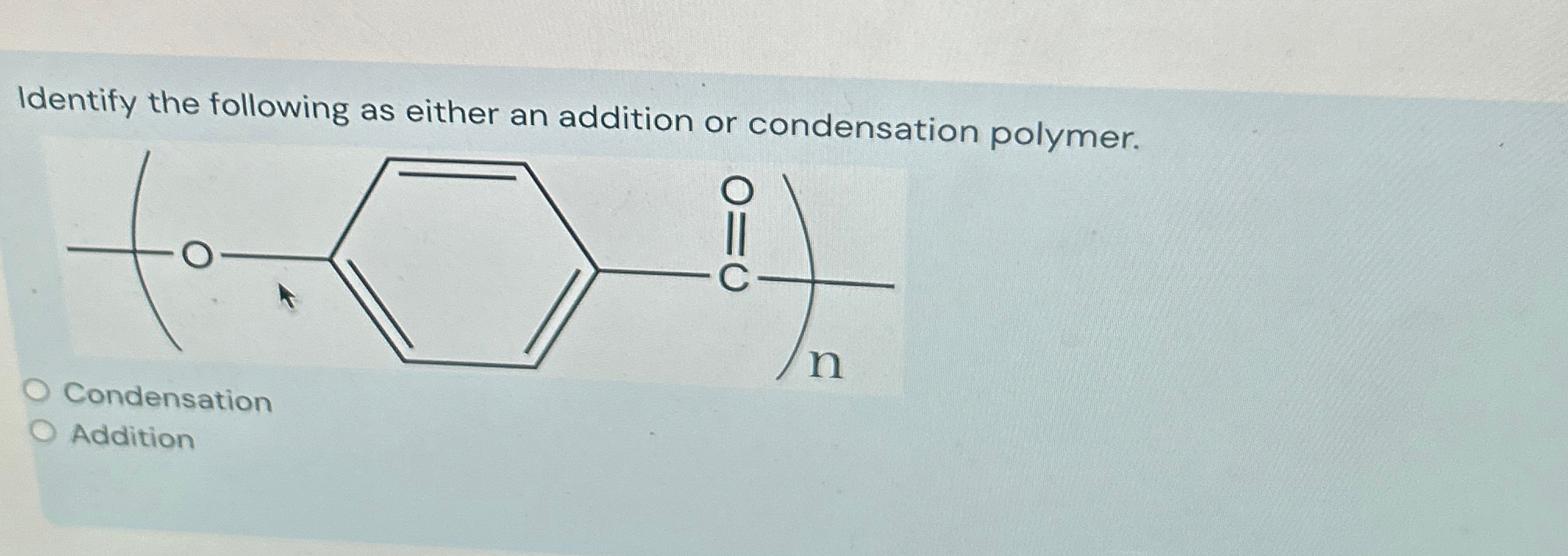 Solved Identify the following as either an addition or | Chegg.com