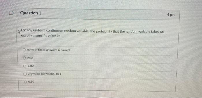 Solved Question 3 4 Pts A For Any Uniform Continuous Random