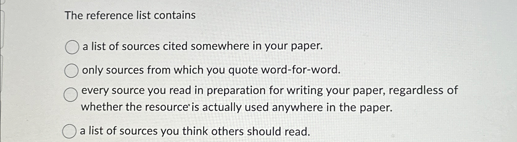 Solved The reference list containsa list of sources cited | Chegg.com