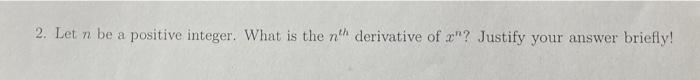 Solved 2. Let n be a positive integer. What is the nth | Chegg.com