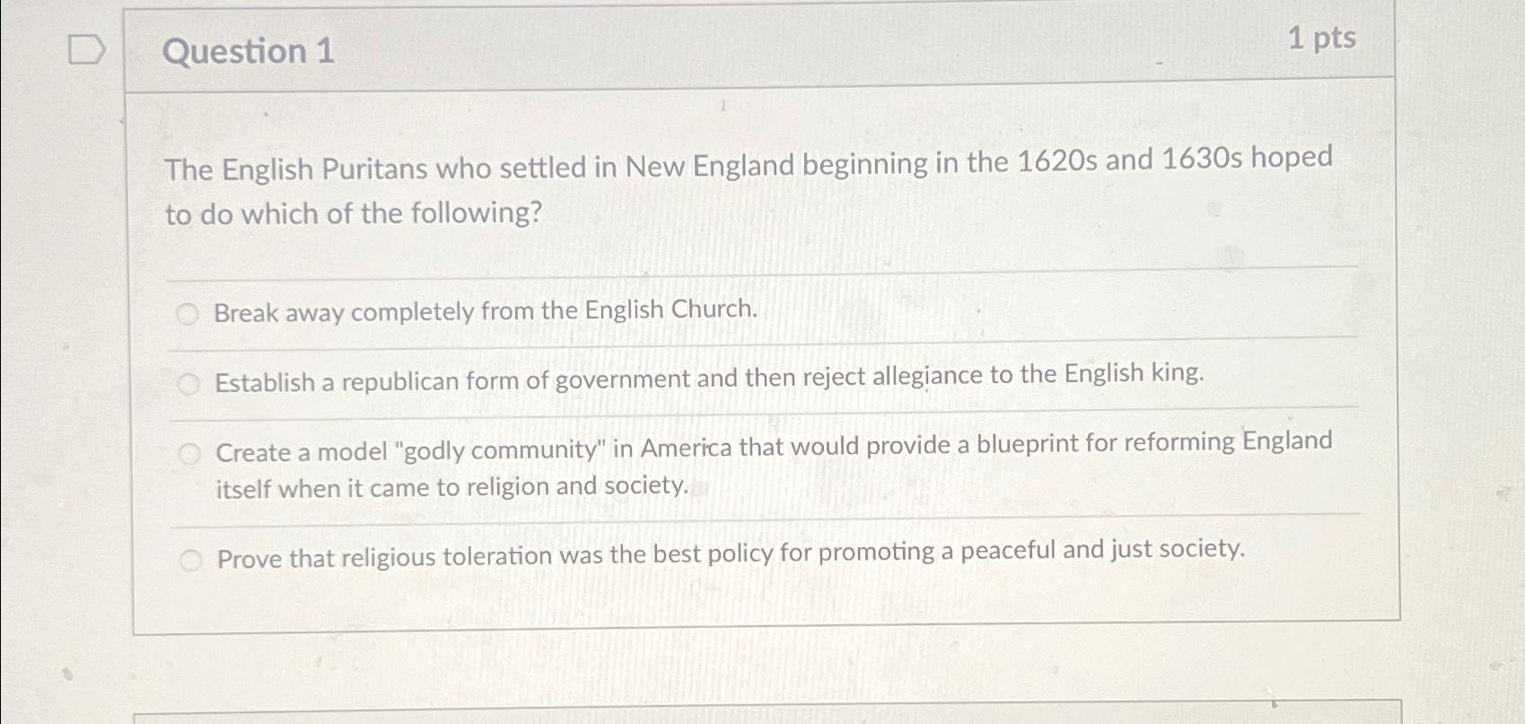 Solved Question 11 ﻿ptsThe English Puritans who settled in | Chegg.com