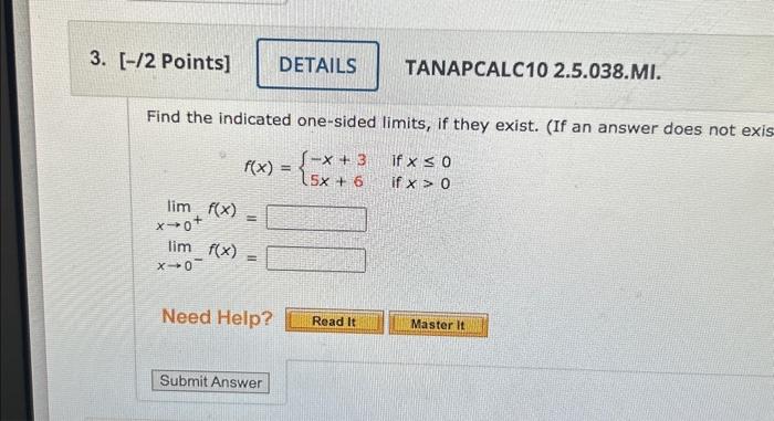 Solved Find the indicated one-sided limits, if they exist. | Chegg.com