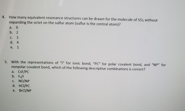Solved 4. How many equivalent resonance structures can be | Chegg.com