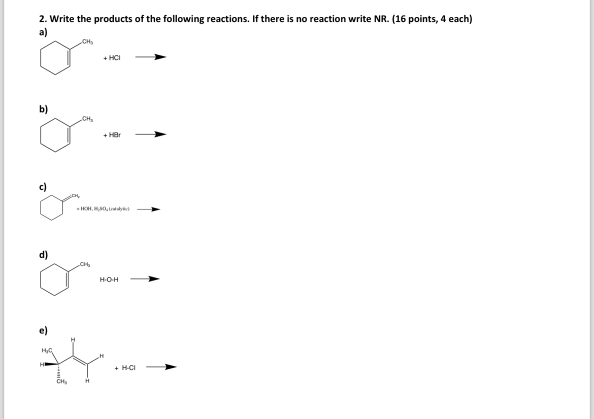 Solved Write the products of the following reactions. If | Chegg.com